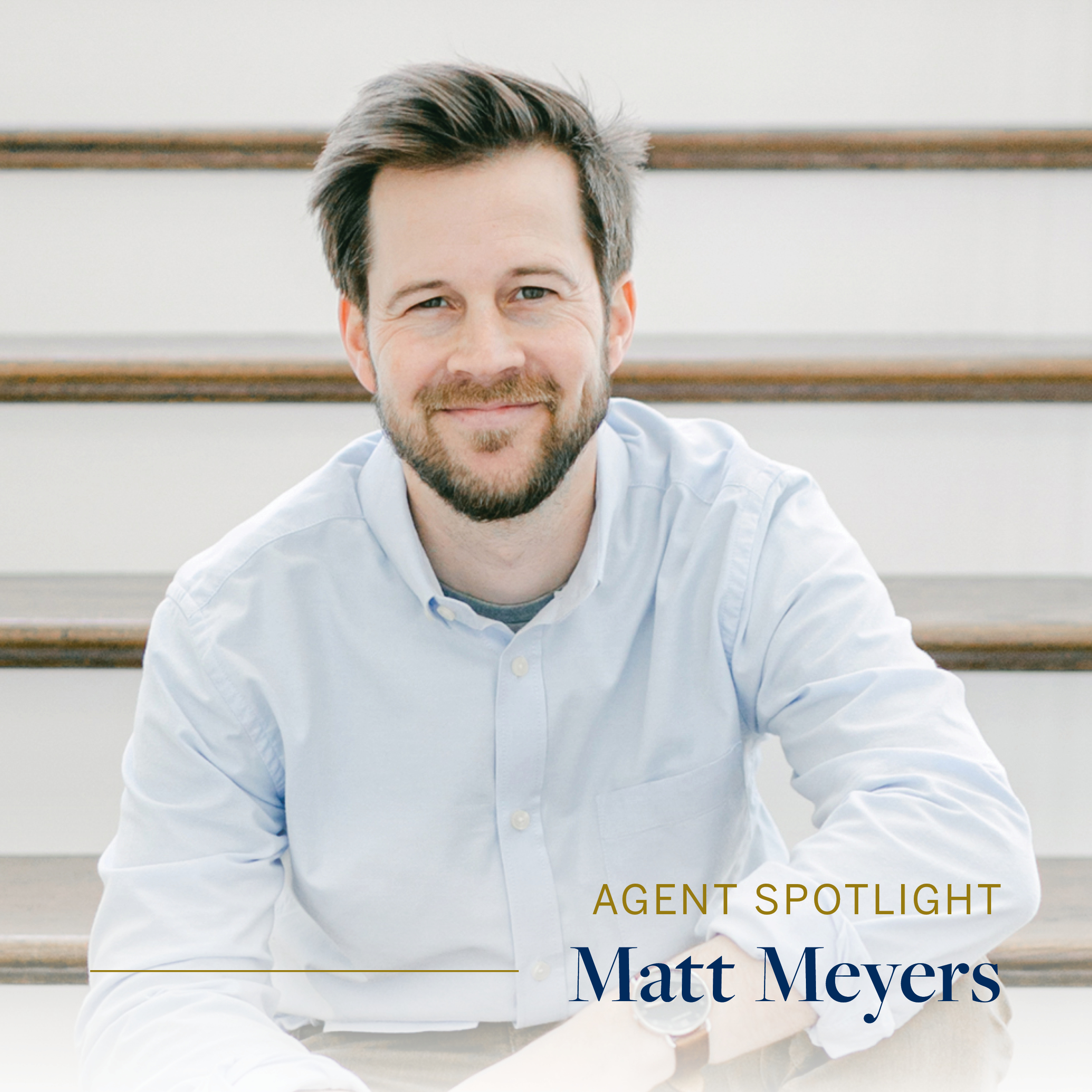 Agent Spotlight | Matt Meyers – The Art of Distinction Blog by Encore ...